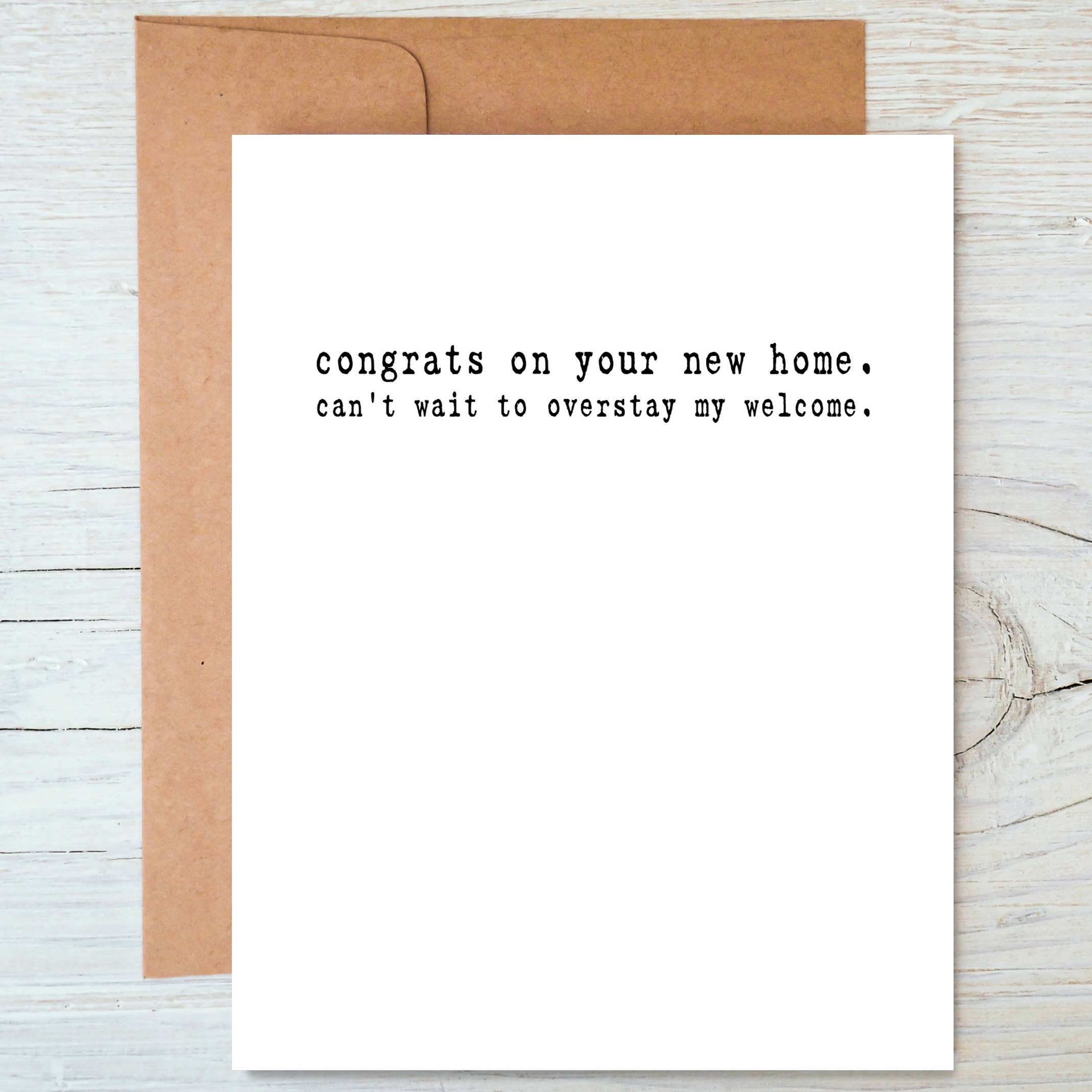 Overstay Funny Congratulations on New Home Card – Merrymaker Fine Paper