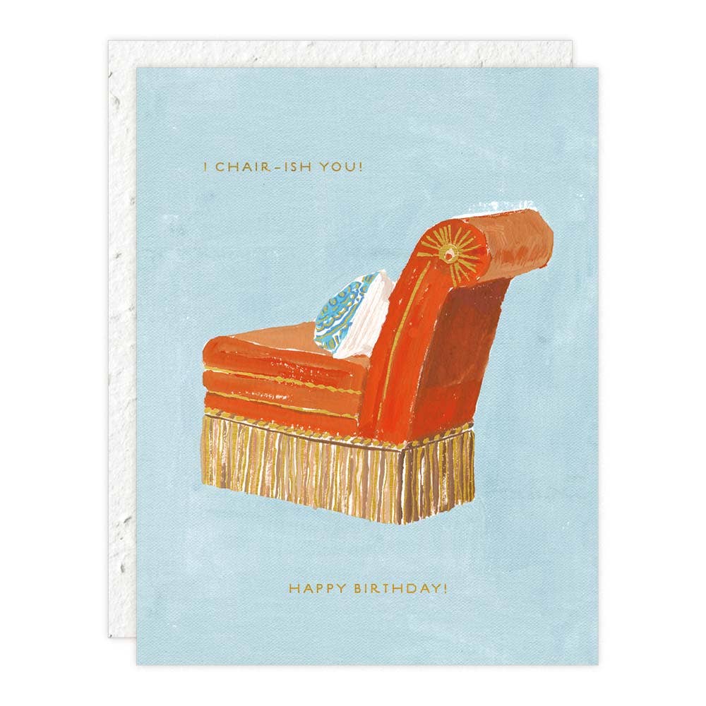 Chair-ish - Birthday Card – Merrymaker Fine Paper
